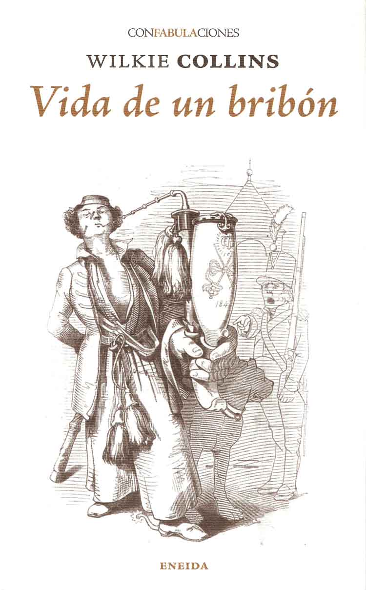 Vida de un bribón - Wilkie Collins - solodelibros